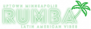 Rumba Uptown Minneapolis – Latinx Lounge in Uptown Minneapolis where elevated dining meets late ...